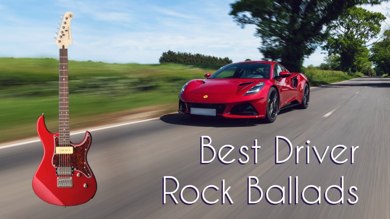 Best Driver Rock Ballads | Music for Best Driver - YouTube