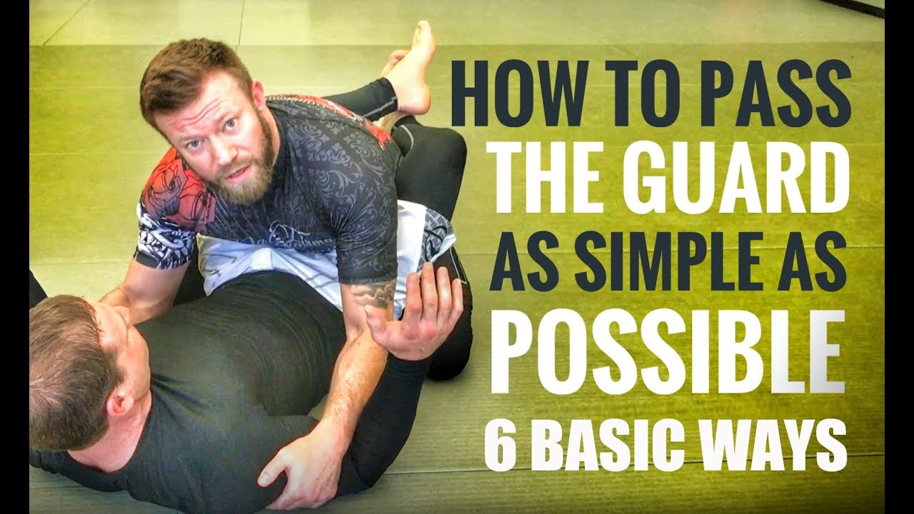 Jiu-Jitsu Guard Passes | 6 Basic but Effective Guard Passes for Gi or ...