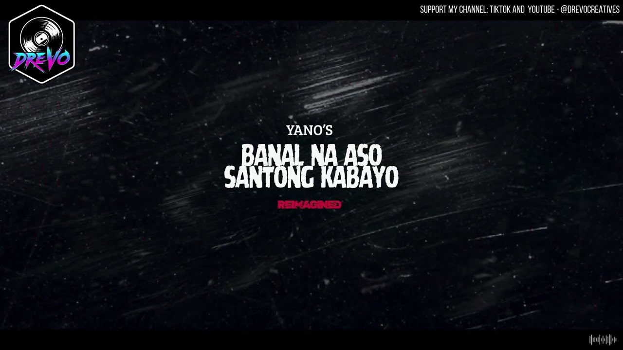 Banal na Aso, Santong Kabayo - Yano - OPM Goes Punk by DREVO Chords ...