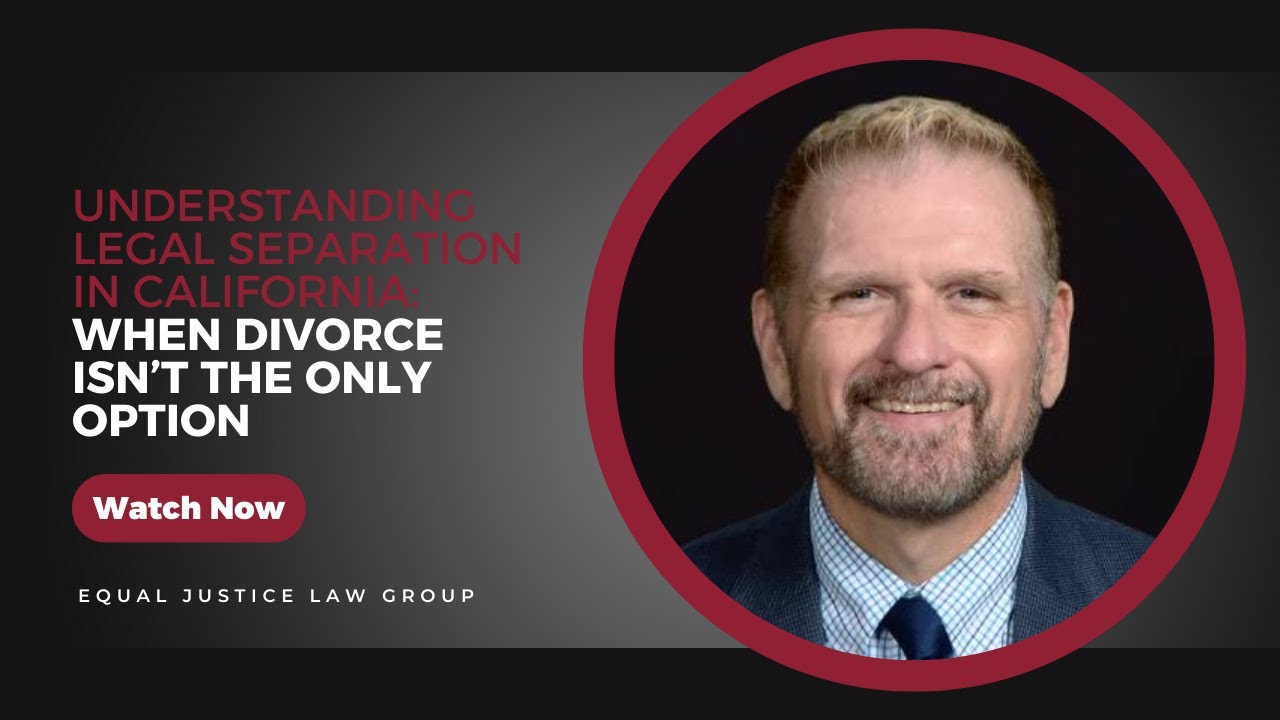 Understanding Legal Separation in California: When Divorce Isn’t the ...