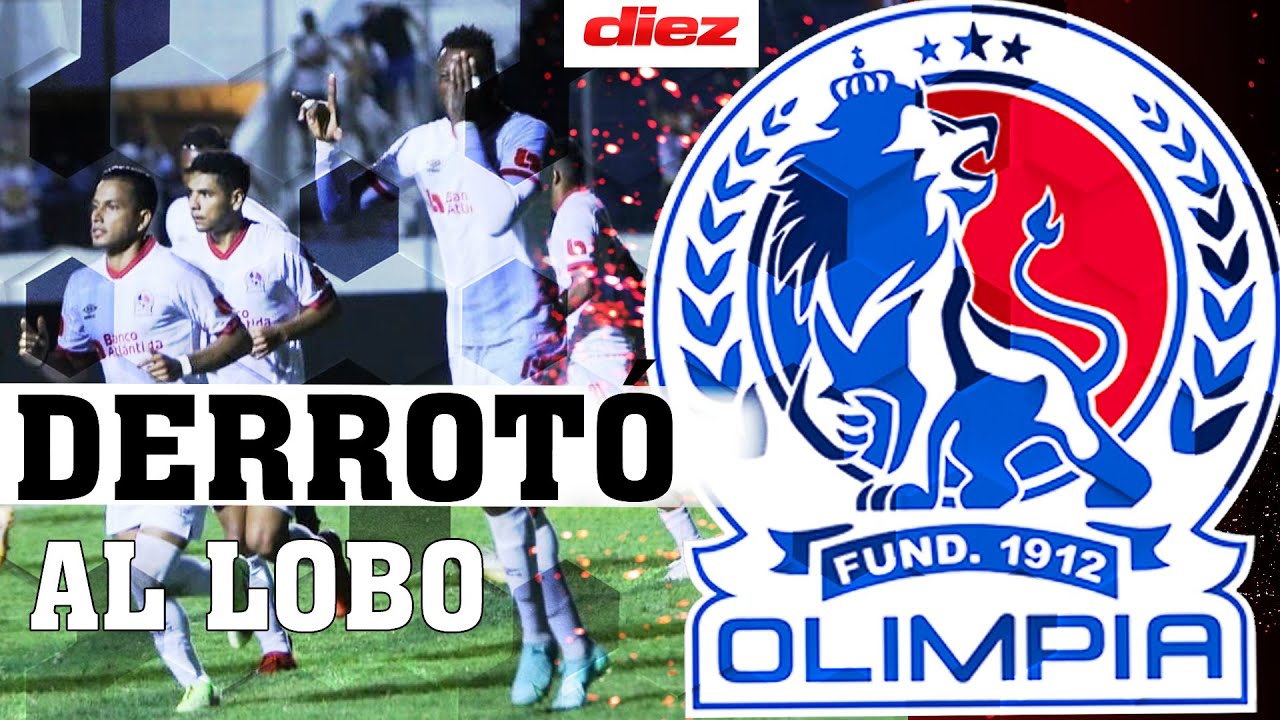 Olimpia 2-1 Lobos UPNFM | Rugió el León | Goles | Resumen | Jornada 17 ...