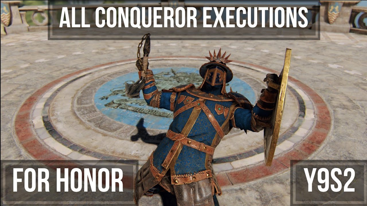 (OLD) FOR HONOR All Conqueror Executions (Y9S2) - YouTube