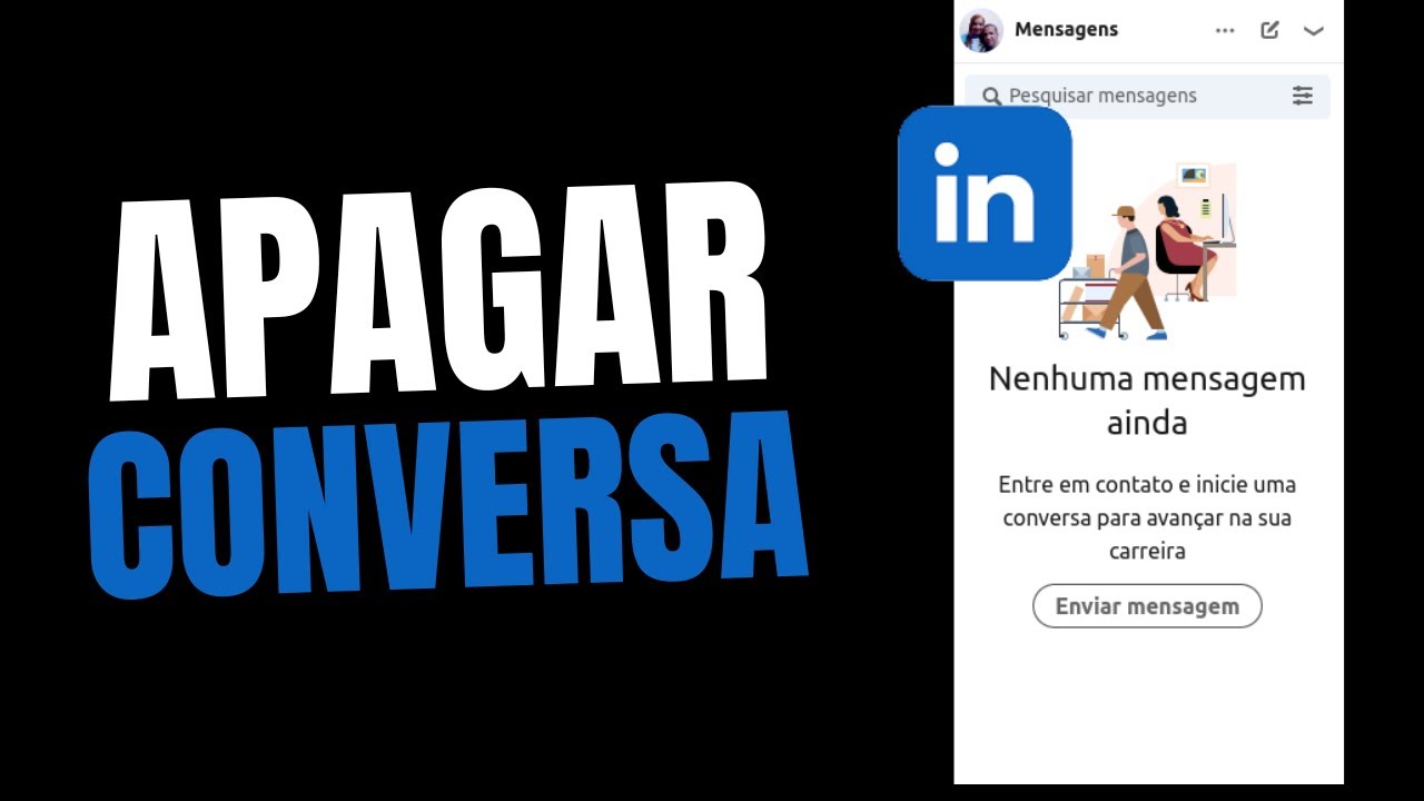 Como Apagar Conversas No Linkedin Pelo Computador - YouTube