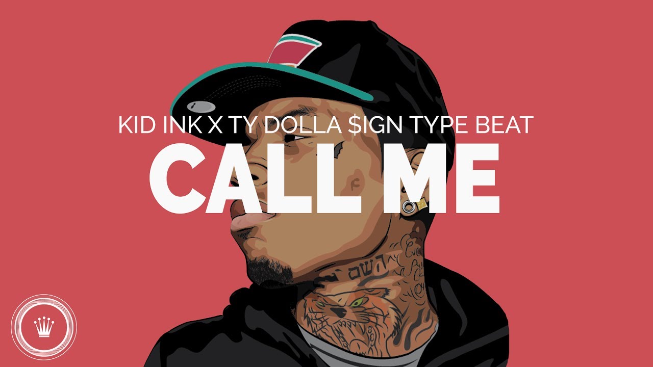 Kid Ink x Ty Dolla $ign Type Beat - Call Me | Prod by Nanzoo - YouTube
