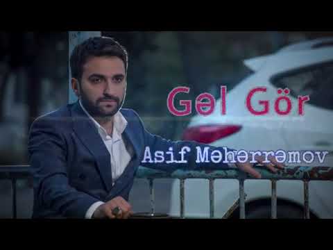 Gel gör Asıf Meherremov