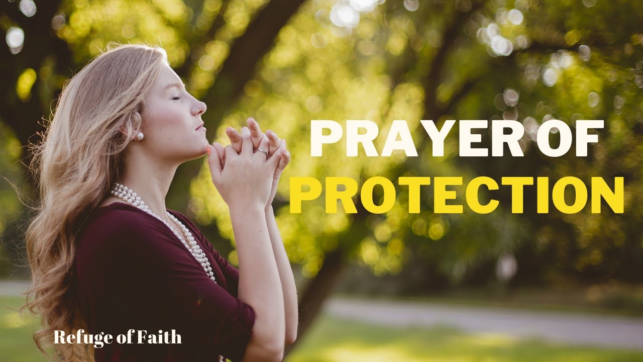 Pray This Powerful Prayer With Me And Have Divine Protection Now - YouTube