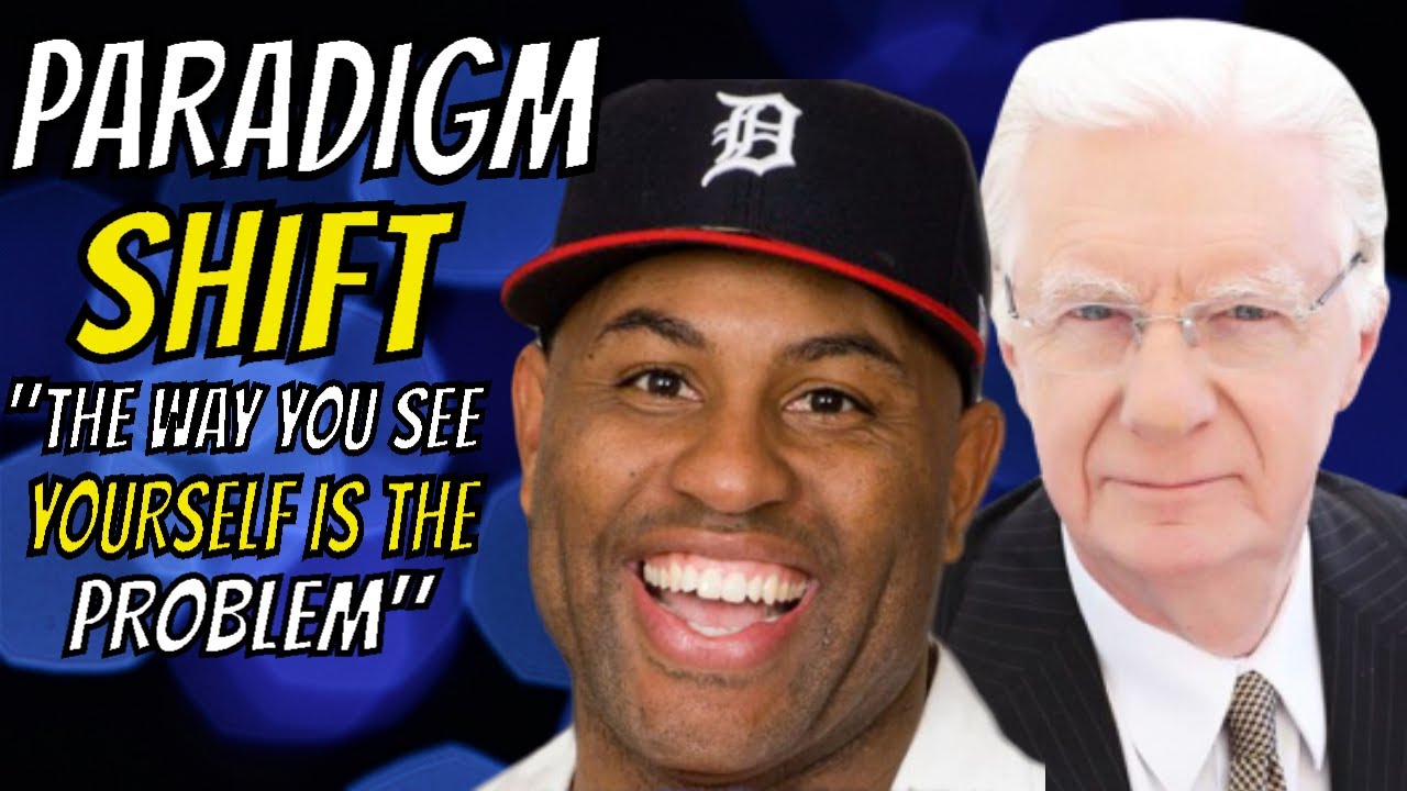 PARADIGM SHIFT - BOB PROCTOR / ERIC THOMAS - YouTube