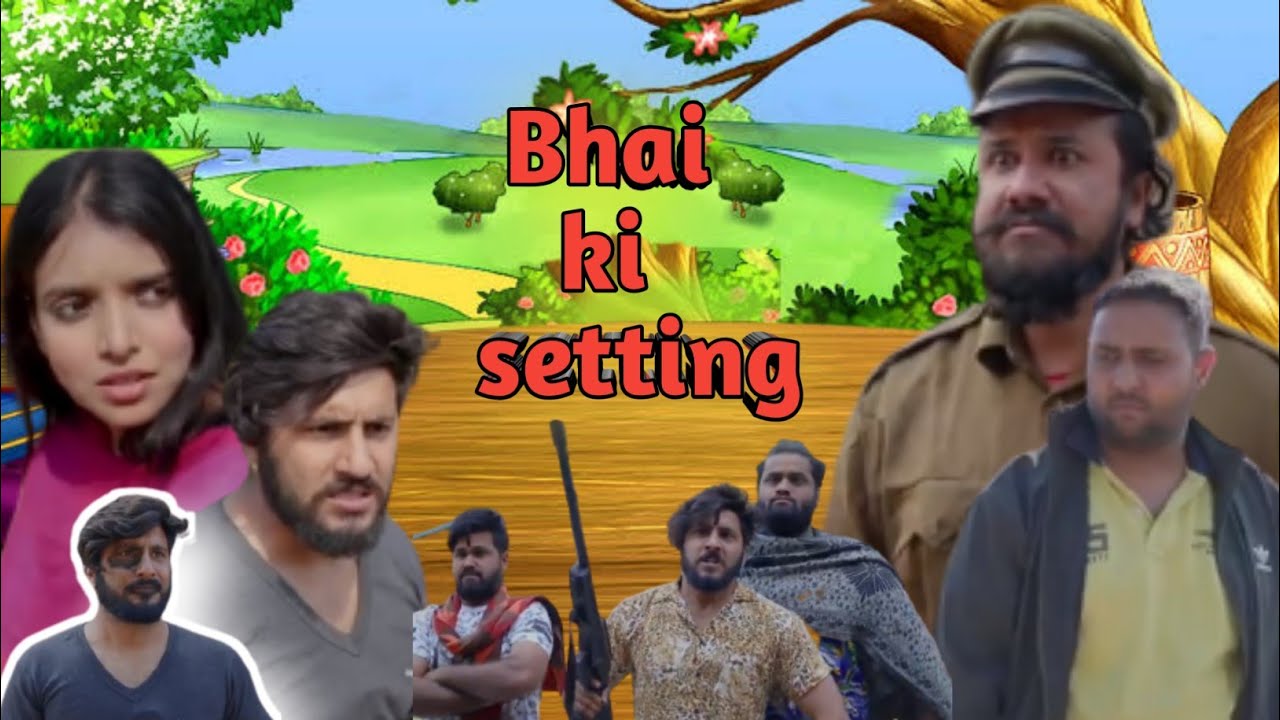 we are one / Bhai ki setting / sukki dc new comedy video /sukki dc ...