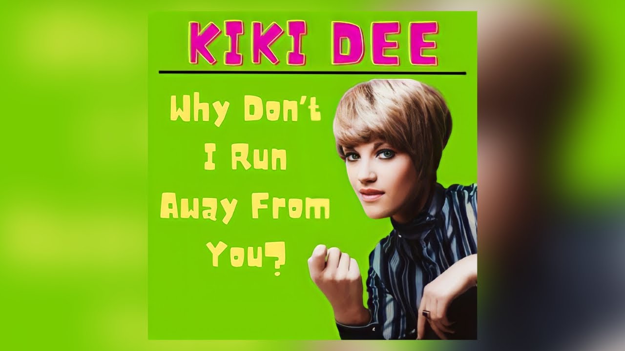 Kiki Dee - Why Don’t I Run Away From You? (Audio Enhancement) - YouTube