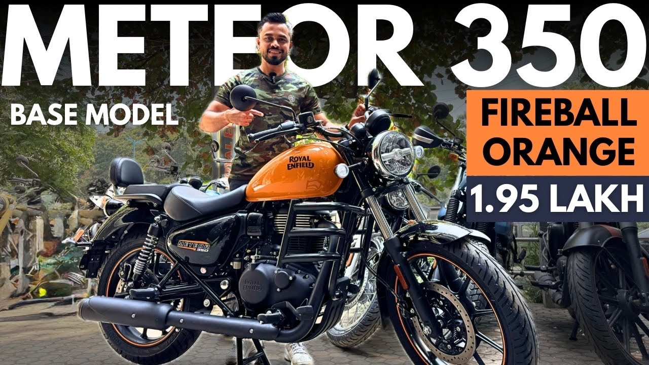 Royal Enfield Meteor 350 Fireball Orange–Base Model Walkaround🔥 - YouTube