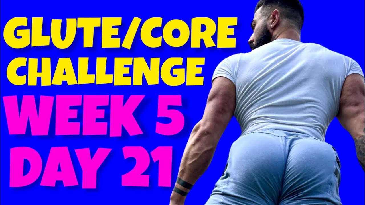 SEASON 2 | 6 WEEK GLUTE/CORE WORKOUT CHALLENGE | Week 5, Day 21 | No ...