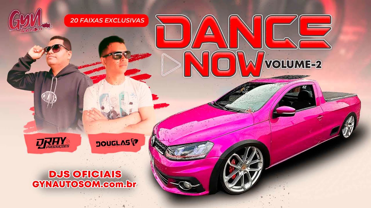 CD DANCE NOW VOLUME 2 BY DJ DOUGLAS TL E DJ RAY PRODUÇÕES #gynautosom ...
