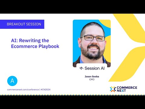 AI: Rewriting the Ecommerce Playbook - YouTube