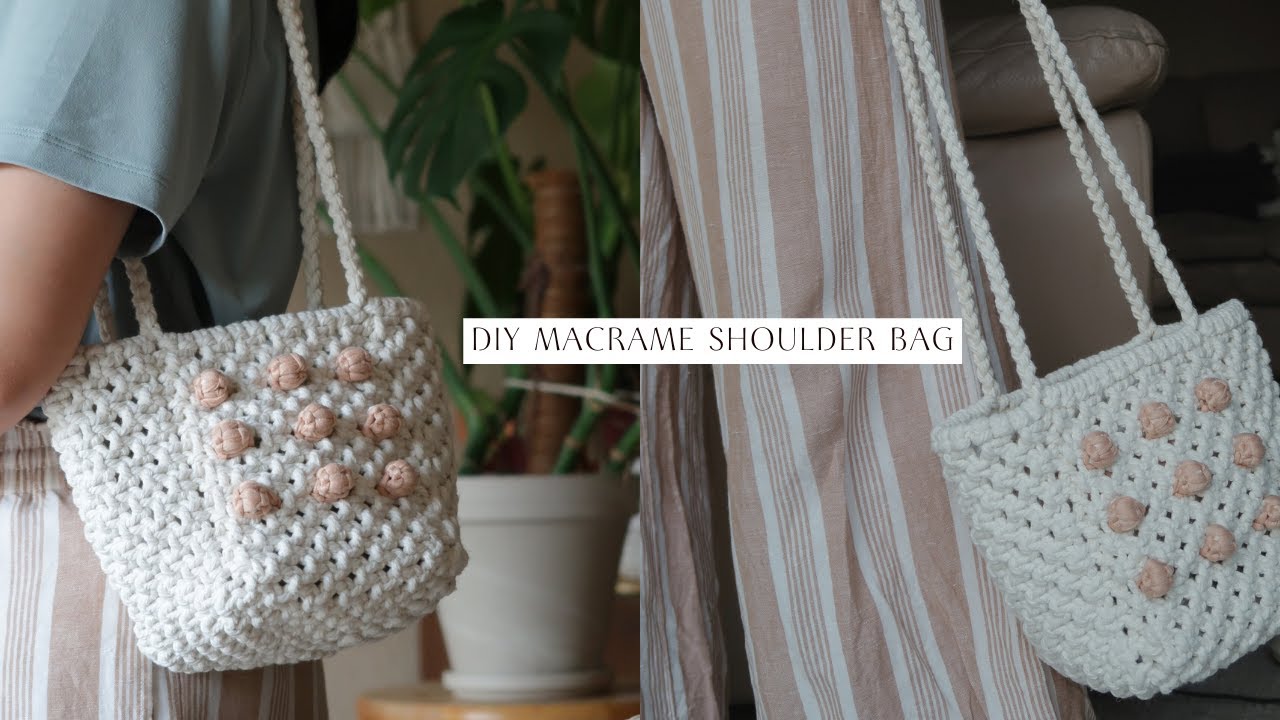 DIY Macrame Shoulder Bag | Easy and Simple Pattern Tutorial for ...