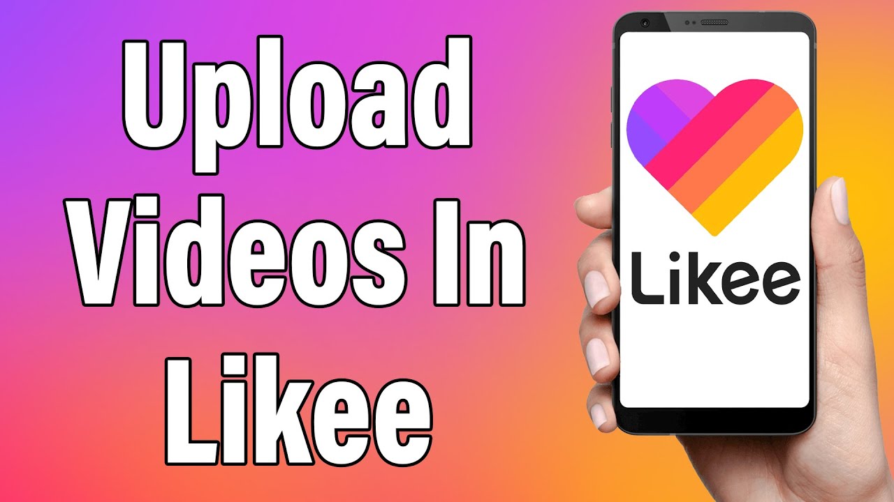 How To Post Video On Likee App 2022 | Upload Videos On Likee Account ...