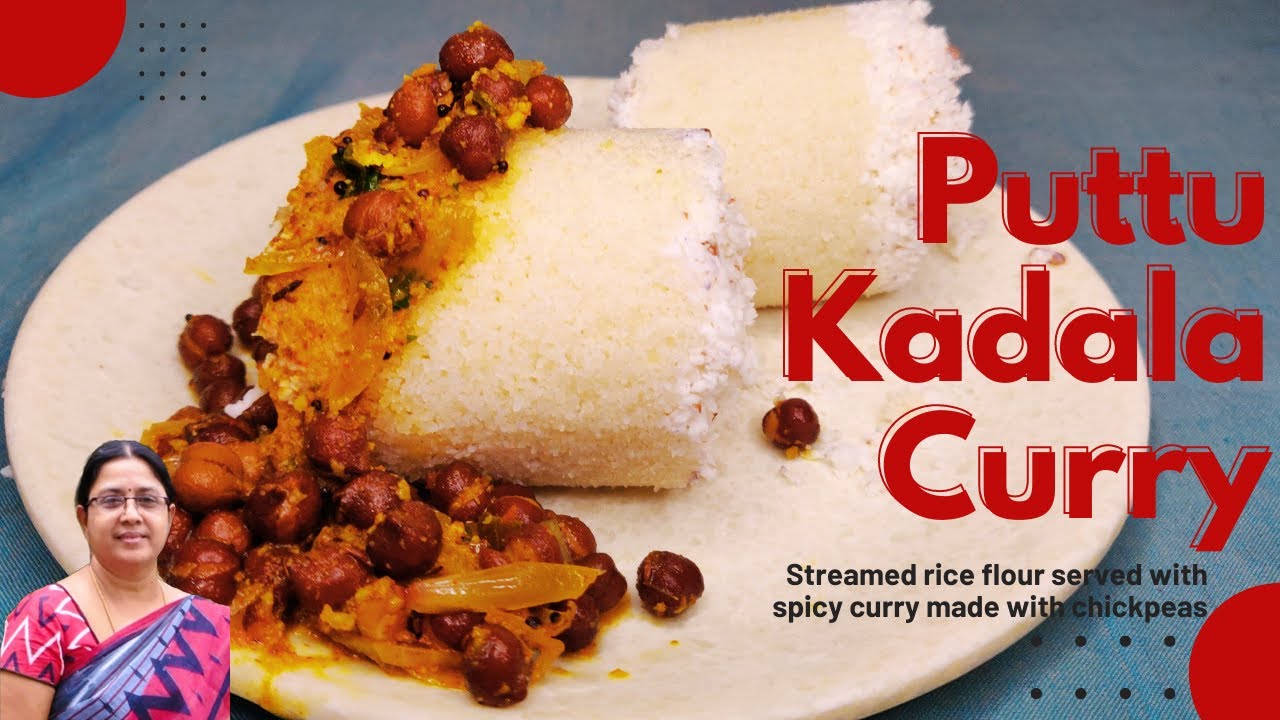 Puttu Kadala Curry Recipe | Kerala Breakfast Recipe | Black chickpeas ...