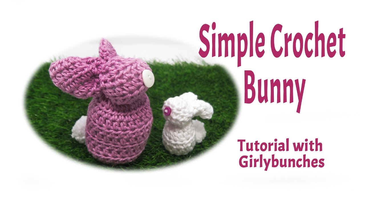 Crochet Easter Bunny Decoration Tutorial | Girlybunches - YouTube