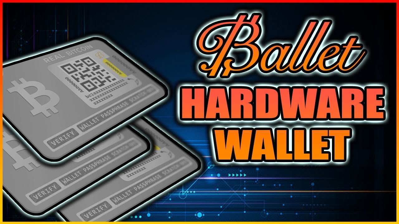 Bitcoin Hardware Wallet. Ballet Bitcoin Cold Storage! - YouTube