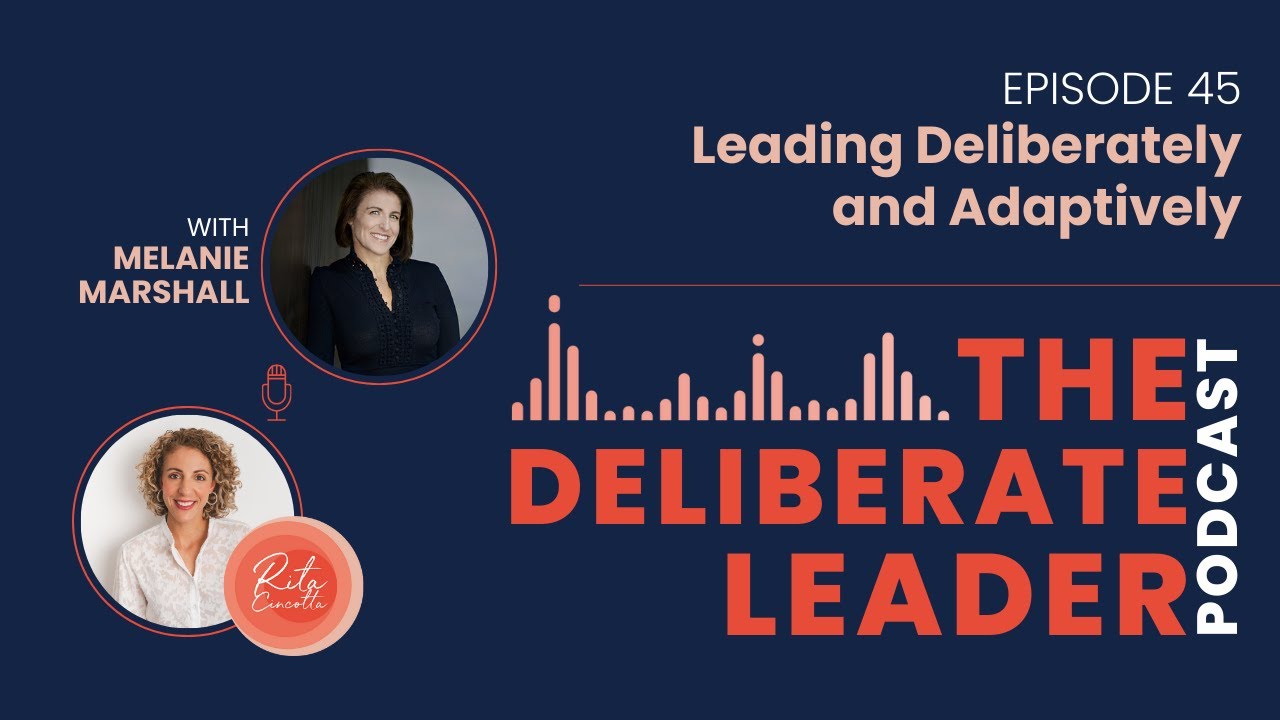 Episode 45 Leading Deliberately and Adaptively - YouTube