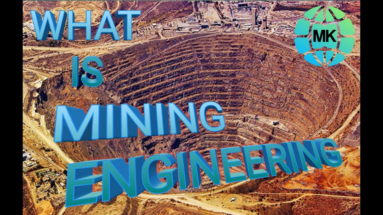 What is Mining Engineering? ||Mine Tech|| - YouTube