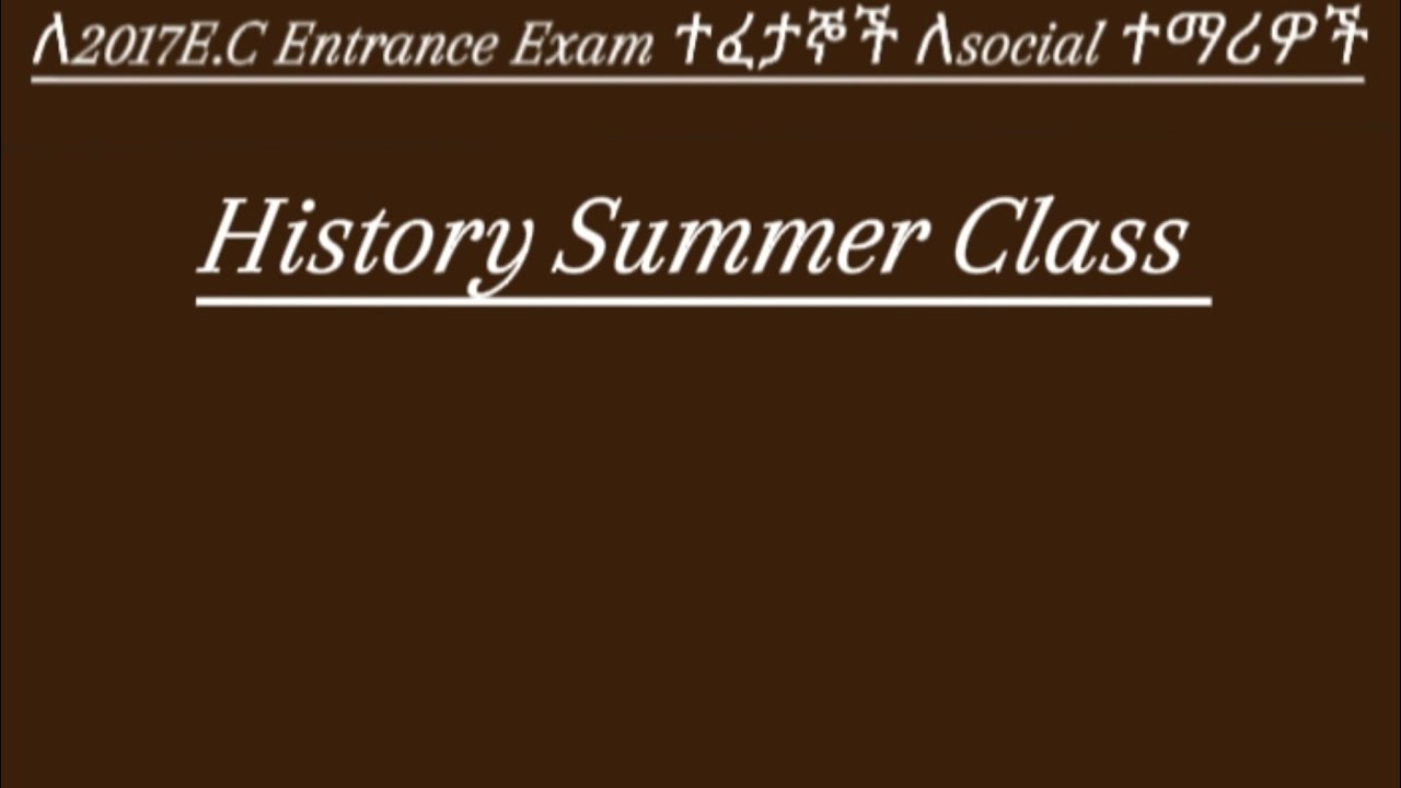 History Summer Class/history Entrance Exam Based tutor for grade 11th ...