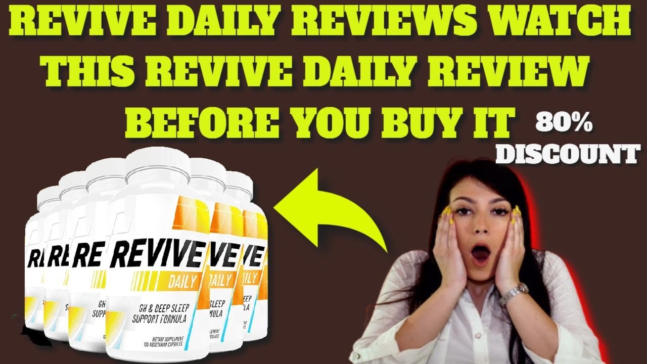 Revive Daily Reviews Watch This Revive Daily Review Before You Buy It - REVIVE DAILY - YouTube