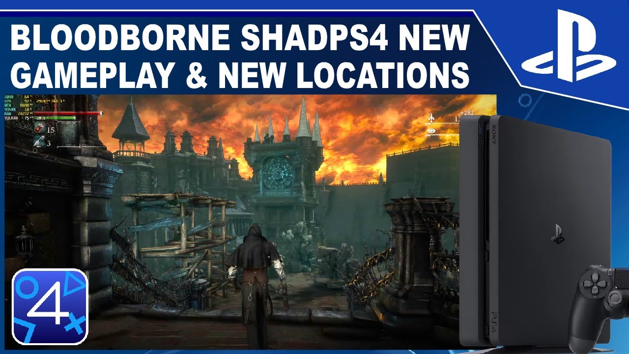 Bloodborne ShadPS4 New Gameplay, New Areas - YouTube