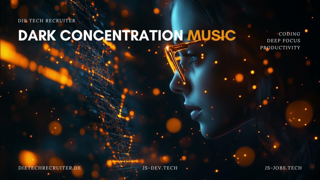 Dark Deep Focus Programmer Music Coding Concentration and Study Music for Productivity Music ...