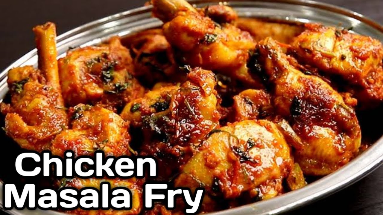 Chicken Masala Fry Recipe || Restaurant Style Chicken Masala Recipe In ...