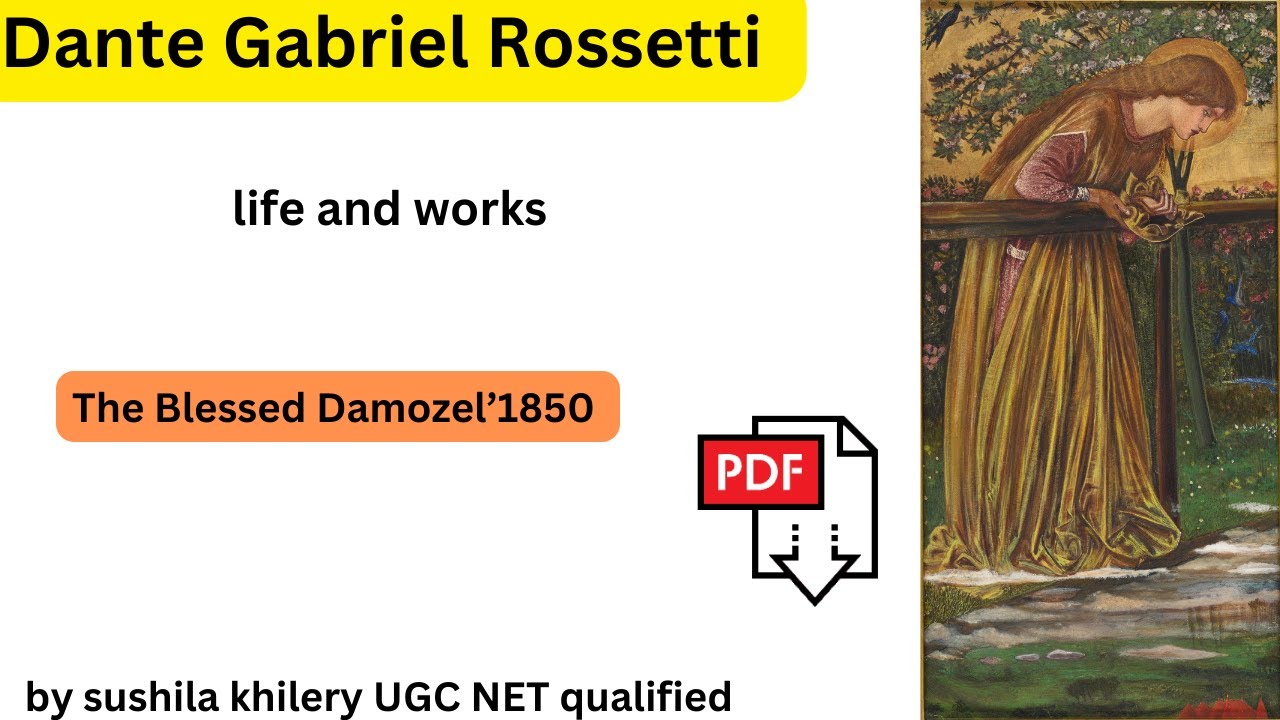 Dante Gabriel Rossetti , “The Blessed Damozel” @sushilakhilery - YouTube