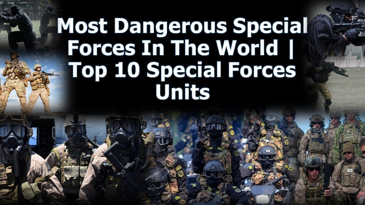 Most Dangerous Special Forces In The World | Top 10 Special Forces ...