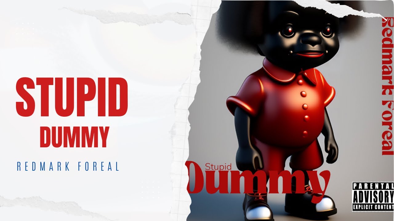 Redmark Foreal - Stupid Dummy (Official Song) - YouTube