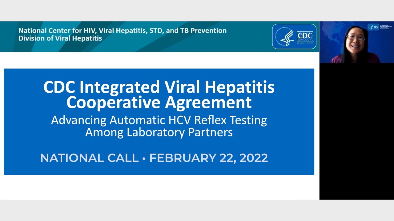 CDC Integrated Viral Hepatitis Cooperative Agreement – National Call (February 22, 2022) - YouTube