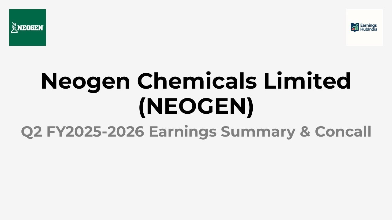 Neogen Chemicals Limited (NEOGEN) Earnings Conference call for Q2 ...