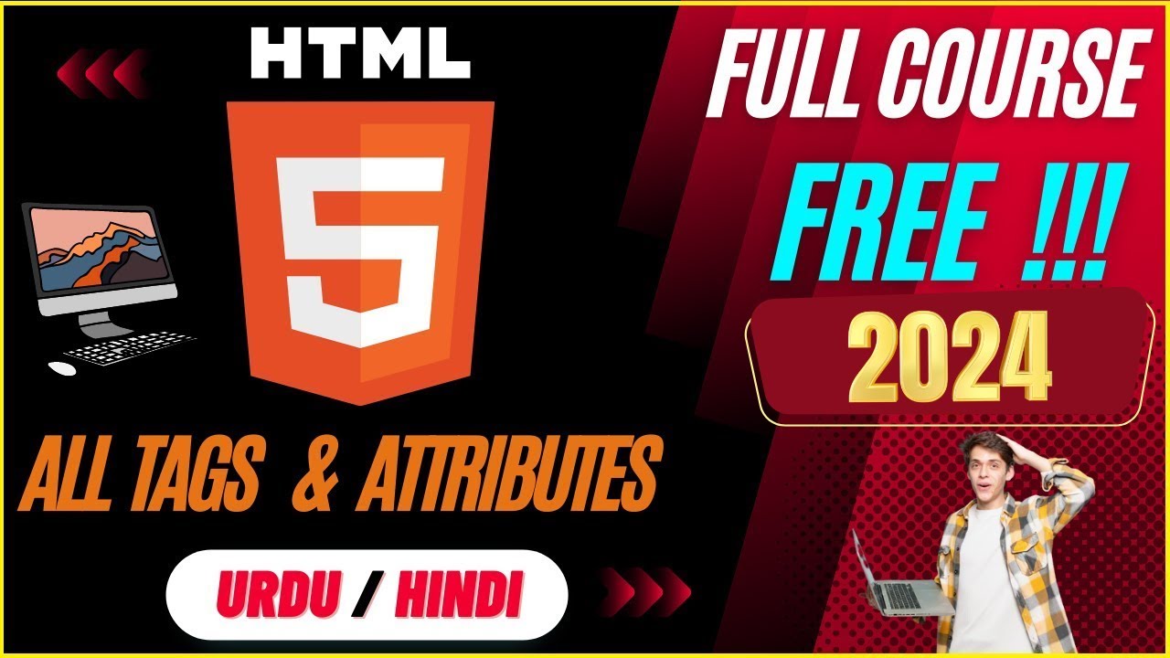 HTML 5 - | Full Course | ( Urdu / हिंदी ) 2024. - YouTube
