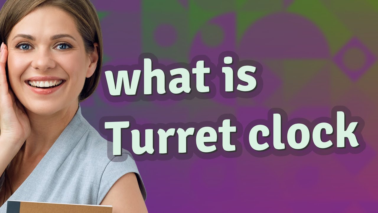 Turret clock | meaning of Turret clock - YouTube