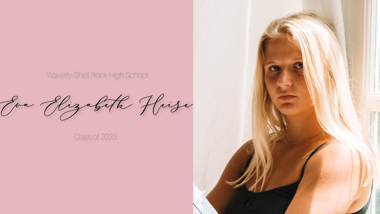 Eva Heise Class of 2023 HD 1080p - YouTube