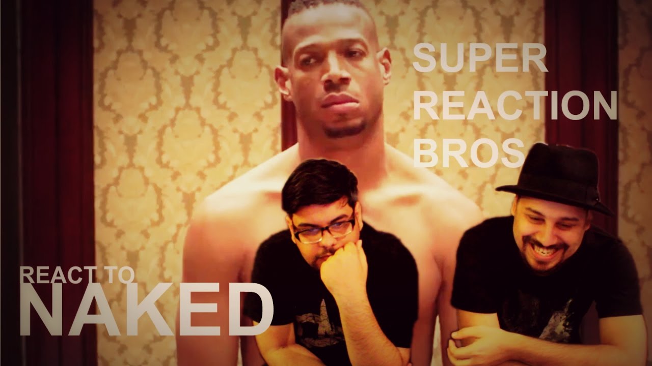 SUPER REACTION BROS REACT & REVIEW Naked Teaser Trailer!!!! - YouTube
