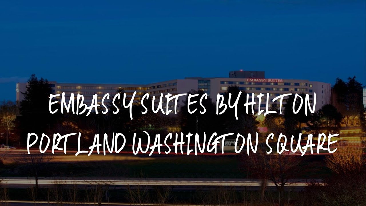 Embassy Suites by Hilton Portland Washington Square Review - Tigard ...