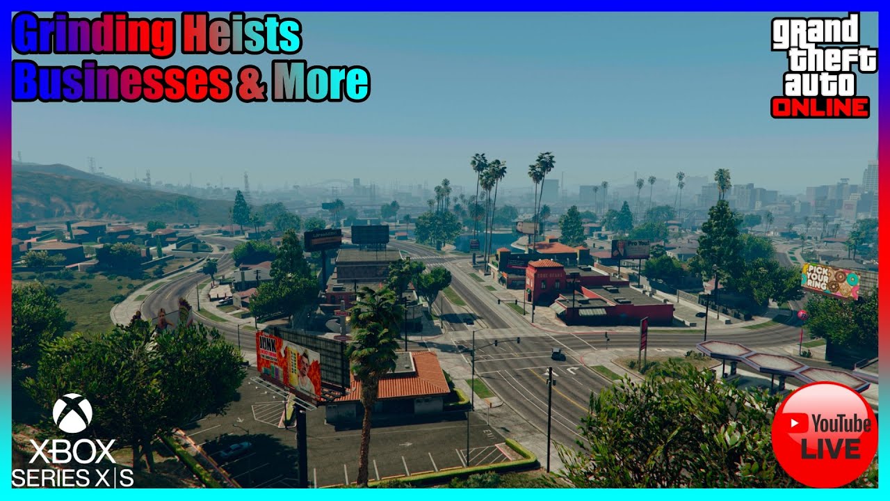 GTA Online Grinding Heists, Businesses & More (Xbox Series X|S) - YouTube