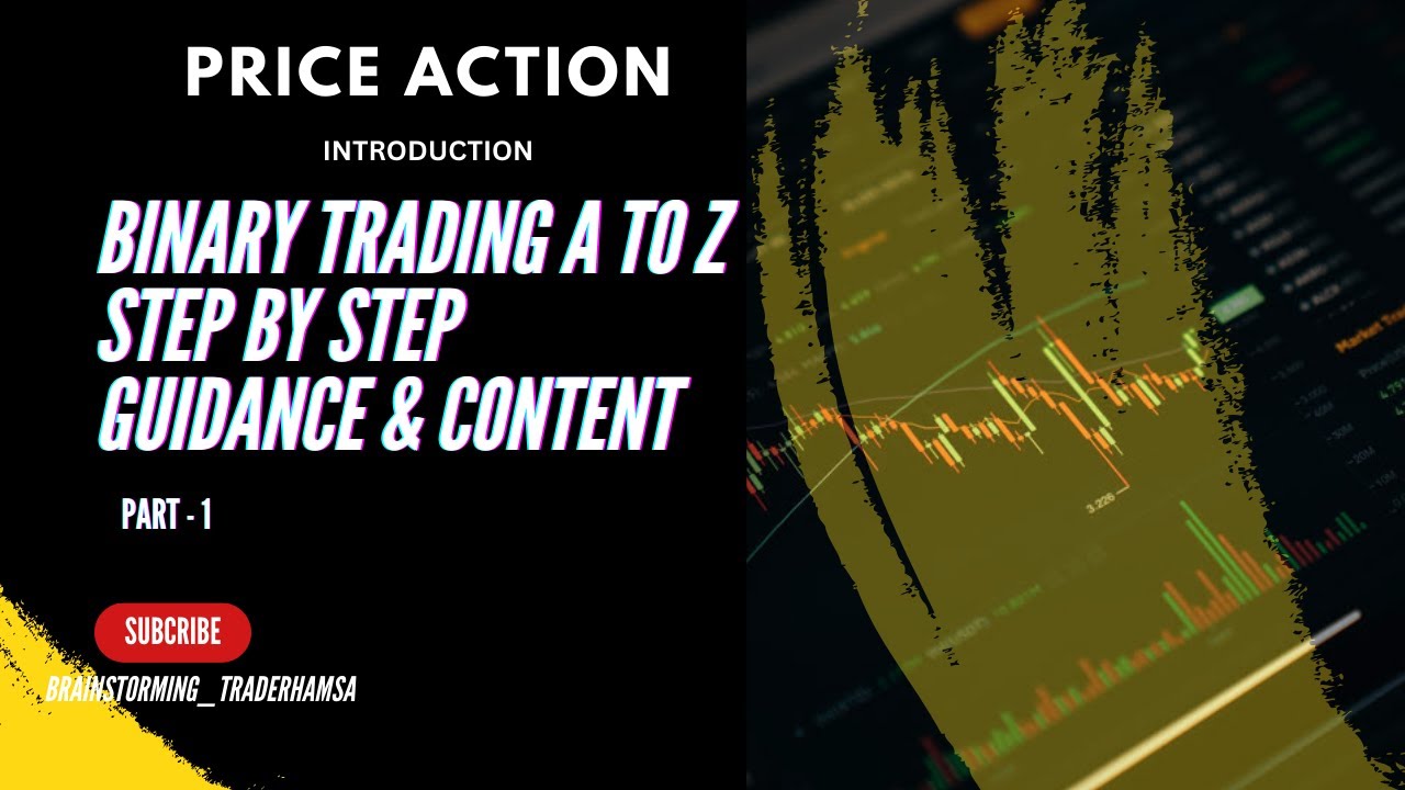 WHAT IS PRICE ACTION..?🤔 | Binary option course | Little intorduction ...