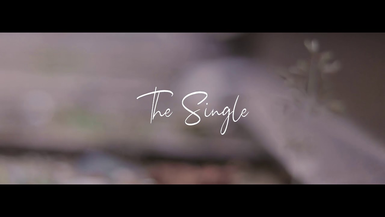 The Single - YouTube