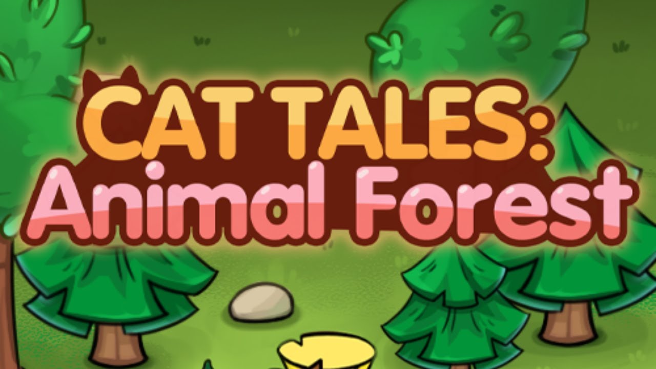Cat Tales: Animal Forest Game Gameplay for Android Mobile - YouTube