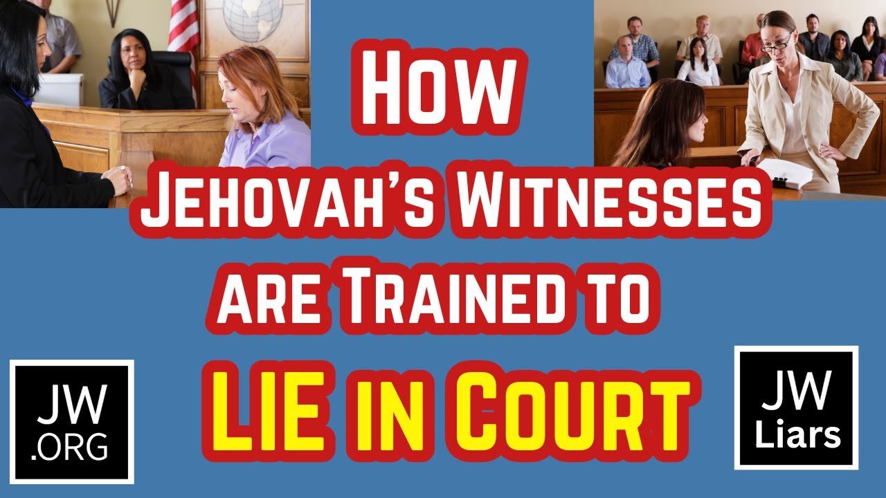 Why Jehovah's Witnesses LIE in COURT - YouTube