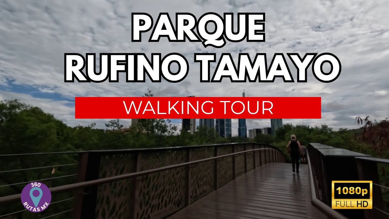 Explora el Parque más bonito de San Pedro | Parque Rufino Tamayo - YouTube