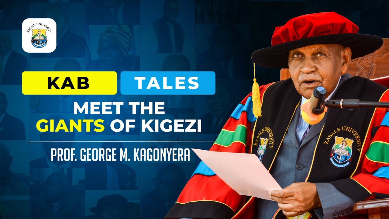 Meet Prof George Mondo Kagonyera (Preview) | KAB Tales - YouTube