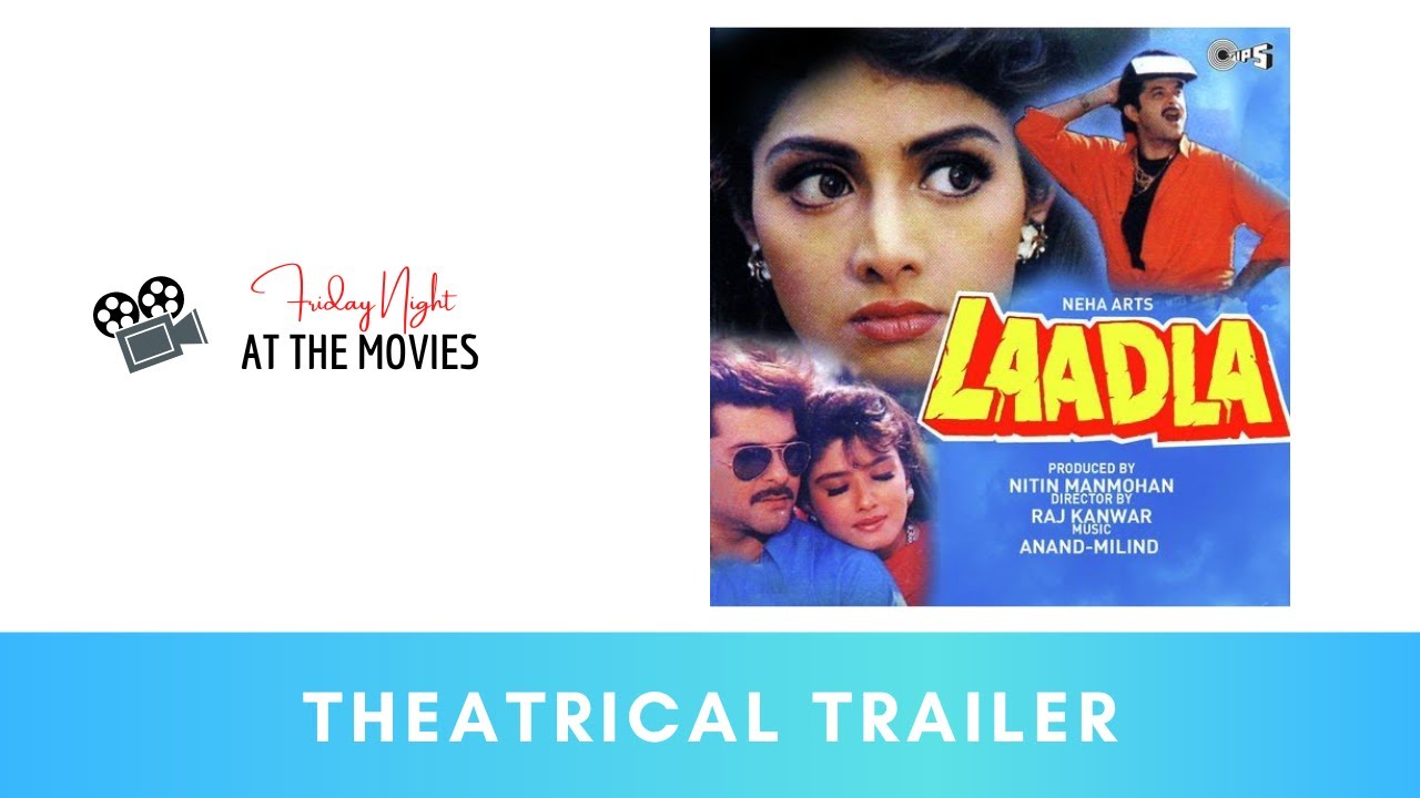 Laadla - Theatrical Trailer | Anil Kapoor | Sridevi | Raveena Tandon ...