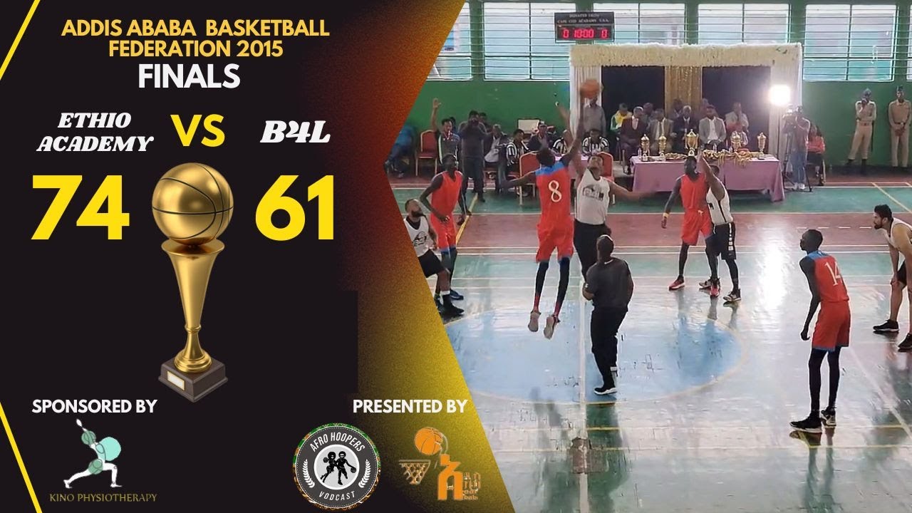 B4L vs.Ethio Acadamy, Addis Ababa Basketball A League, 2023, Final game ...