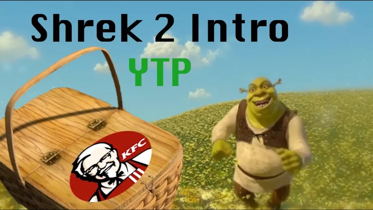 Shrek 2 Intro: YTP [Archive] - YouTube