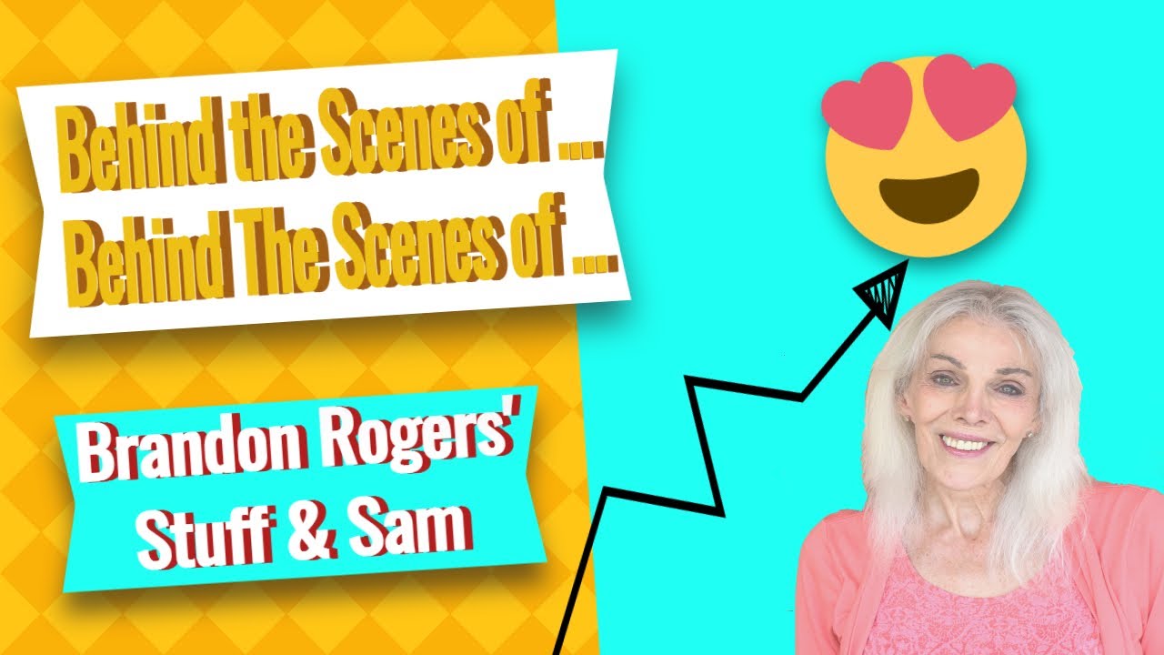 BEHIND THE SCENES OF BEHIND THE SCENES OF BRANDON ROGERS' STUFF & SAM ...